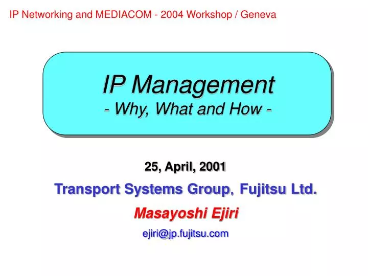PPT - IP Management - Why, What and How - PowerPoint Presentation, free ...