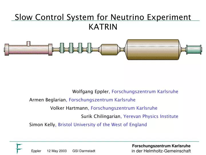 PPT - Slow Control System for Neutrino Experiment KATRIN PowerPoint ...