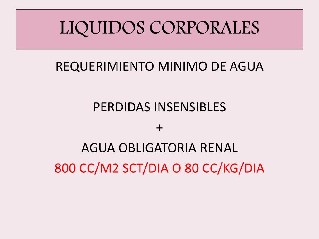 PPT - LIQUIDOS corporales en pediatria PowerPoint Presentation, free ...