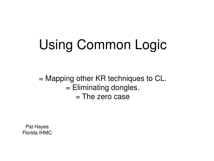 PPT - Using Common Logic PowerPoint Presentation, free download - ID ...