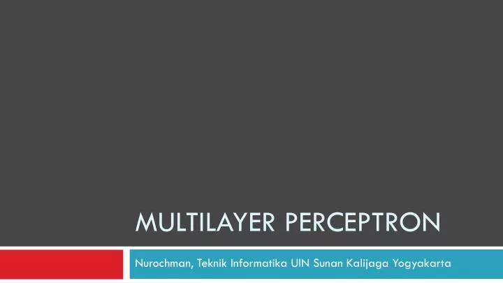 PPT - MULTILAYER PERCEPTRON PowerPoint Presentation, free download - ID ...