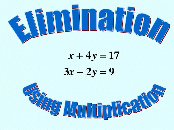 PPT - Elimination PowerPoint Presentation, free download - ID:5584835