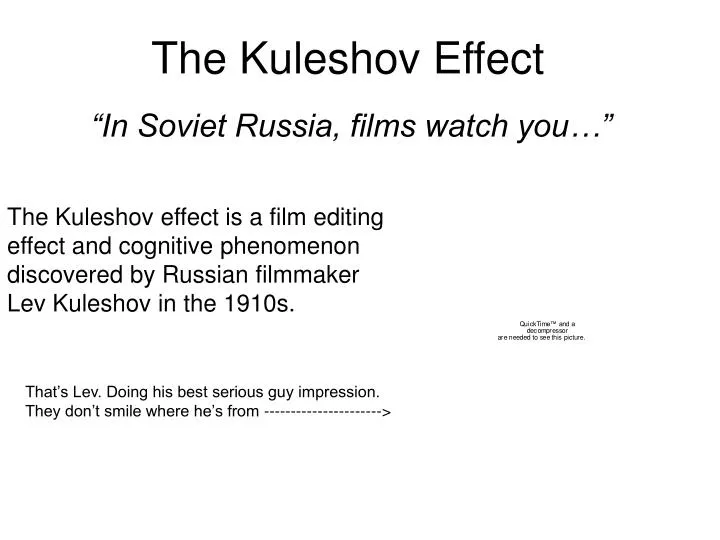 PPT - The Kuleshov Effect PowerPoint Presentation, free download - ID ...