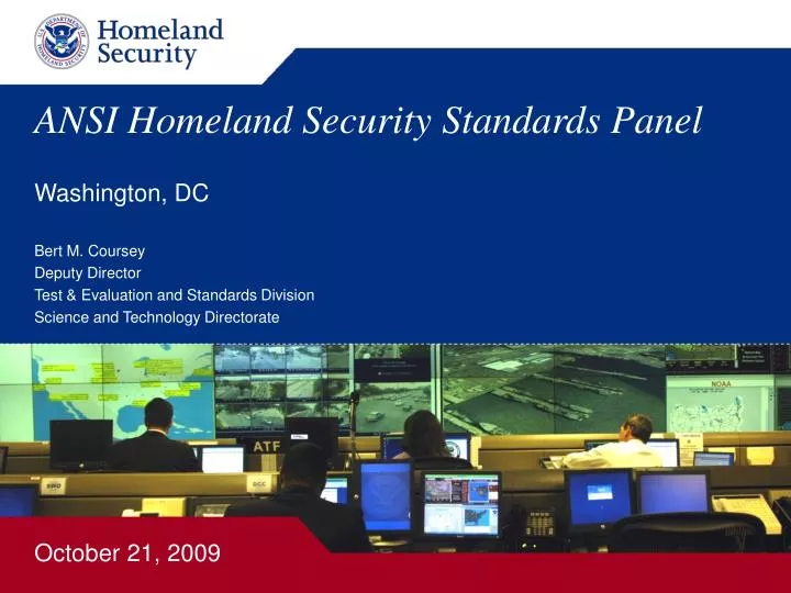 PPT - ANSI Homeland Security Standards Panel PowerPoint Presentation ...