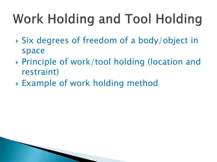 PPT - Work Holding and Tool Holding PowerPoint Presentation, free ...
