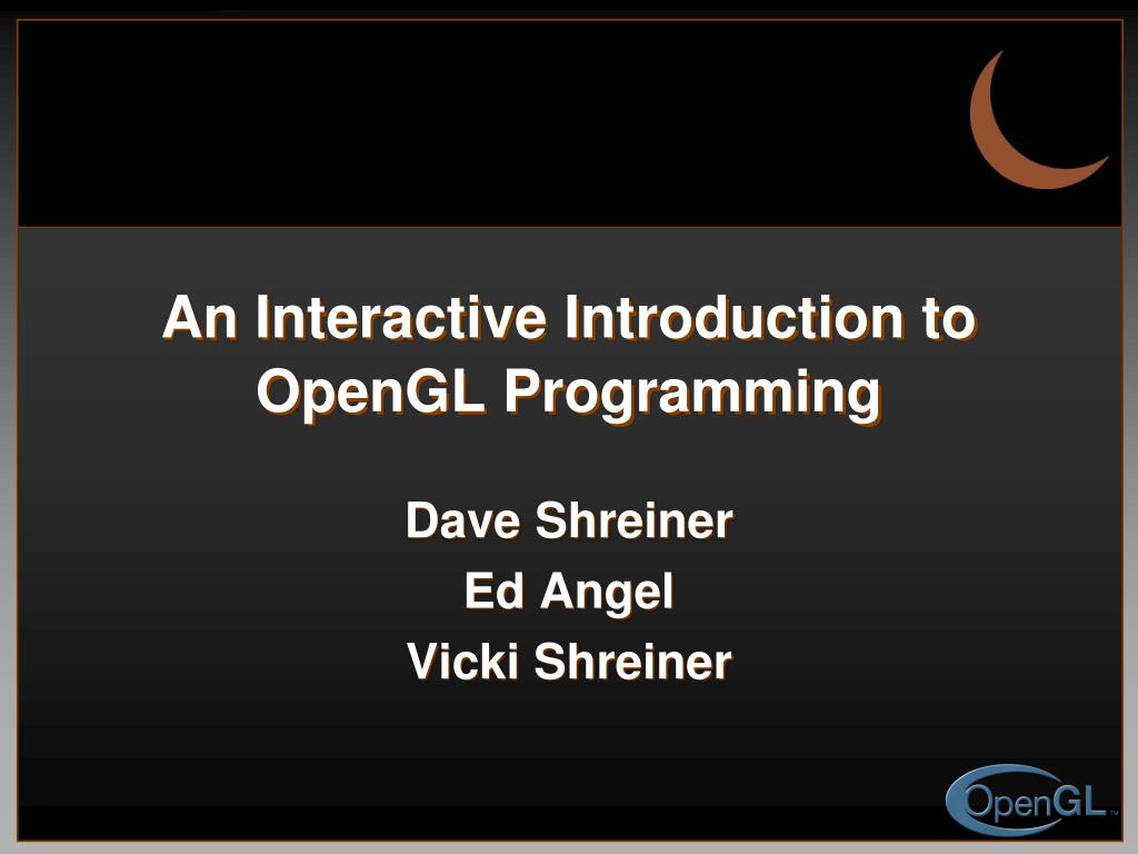 PPT - An Interactive Introduction to OpenGL Programming PowerPoint ... PPT - An Interactive Introduction to OpenGL Programming PowerPoint ...