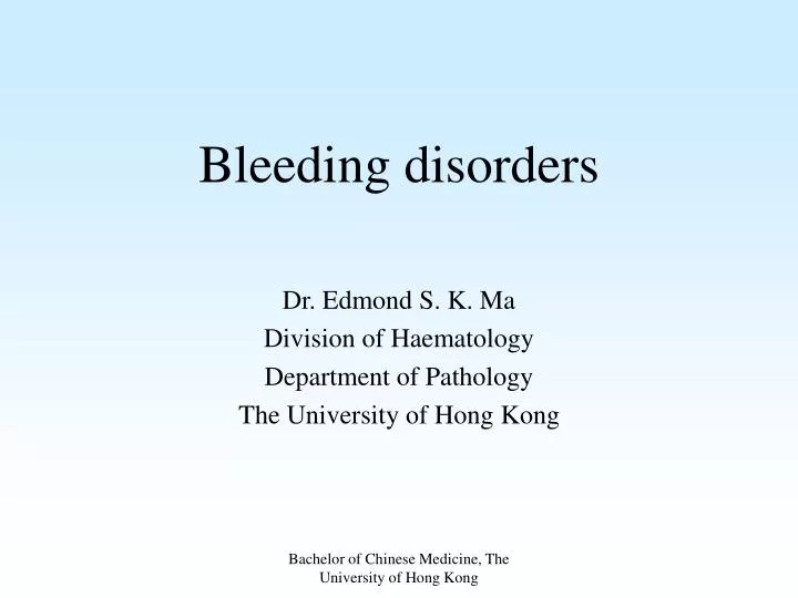 PPT - Bleeding disorders PowerPoint Presentation, free download - ID:5587703
