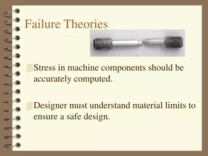 PPT - Failure Theories PowerPoint Presentation, free download - ID:5587960