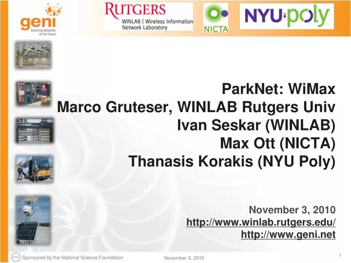 PPT - November 3, 2010 winlab.rutgers/ geni PowerPoint Presentation ...