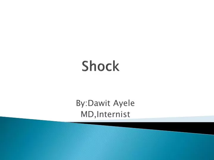 PPT - Shock PowerPoint Presentation, free download - ID:5590295