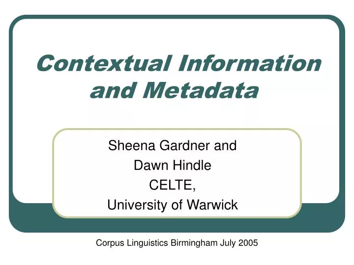 PPT - Contextual Information and Metadata PowerPoint Presentation, free ...