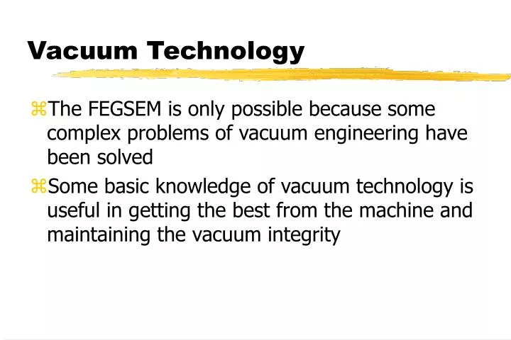 PPT - Vacuum Technology PowerPoint Presentation, free download - ID:5590818