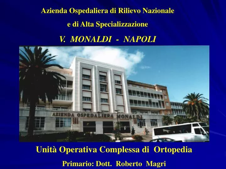 PPT - Azienda Ospedaliera di Rilievo Nazionale e di Alta ...