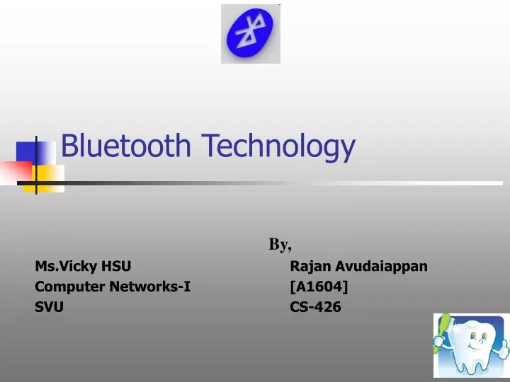 PPT - Bluetooth Technology PowerPoint Presentation, free download - ID ...