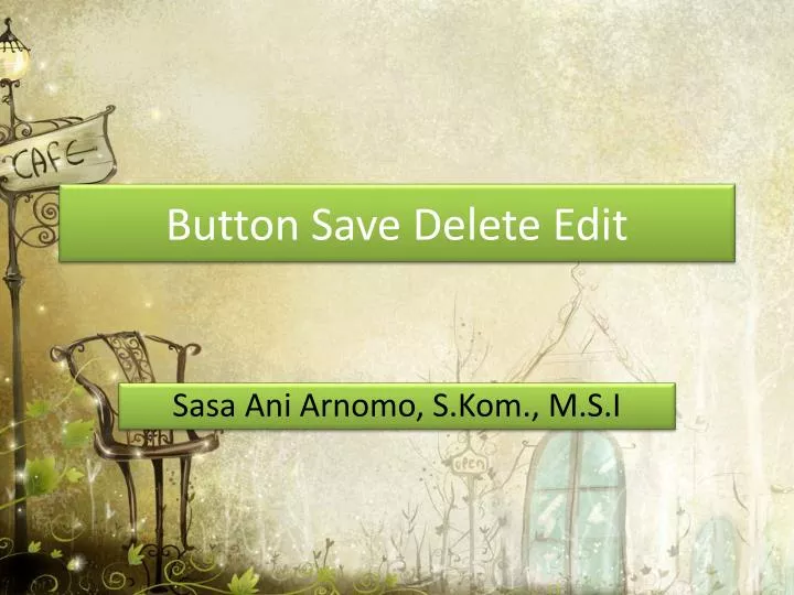 PPT - Button Save Delete Edit PowerPoint Presentation, free download ...
