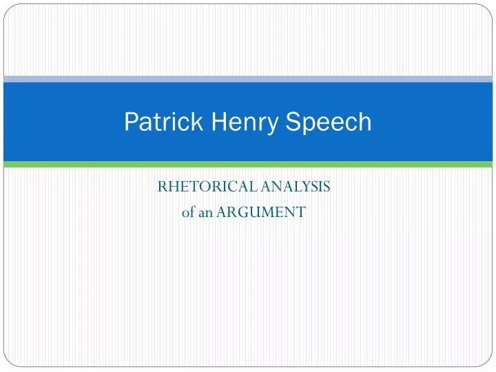 PPT - Patrick Henry Speech PowerPoint Presentation, free download - ID ...