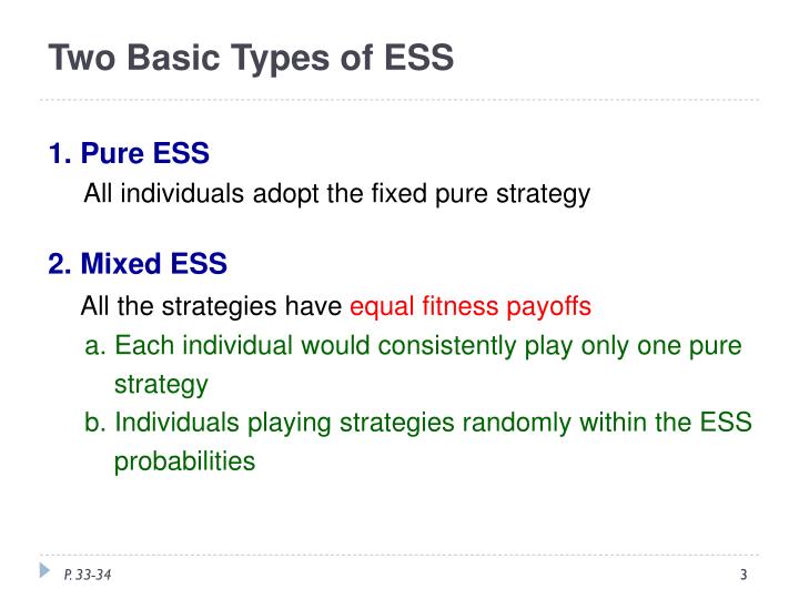 PPT - Evolutionarily Stable Strategies (ESS) PowerPoint Presentation ...