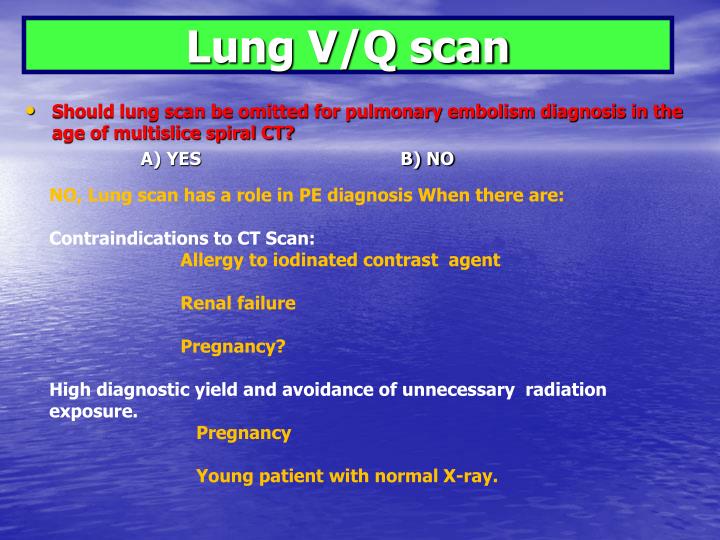 PPT - Radionuclide Pulmonary imaging (LUNG V/Q SCAN) PowerPoint ...