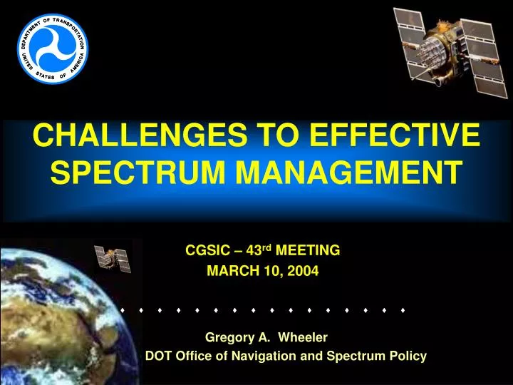PPT - CHALLENGES TO EFFECTIVE SPECTRUM MANAGEMENT PowerPoint ...