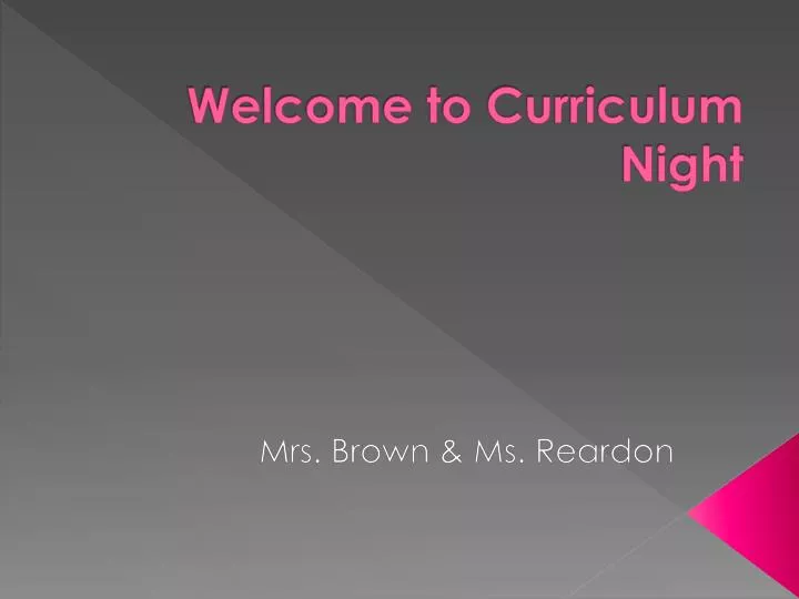 PPT - Welcome to Curriculum Night PowerPoint Presentation, free ...
