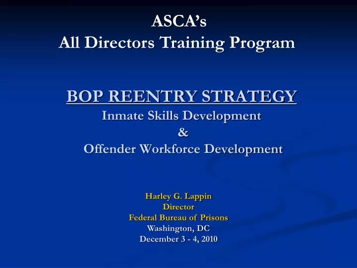PPT - BOP REENTRY STRATEGY Inmate Skills Development & Offender ...