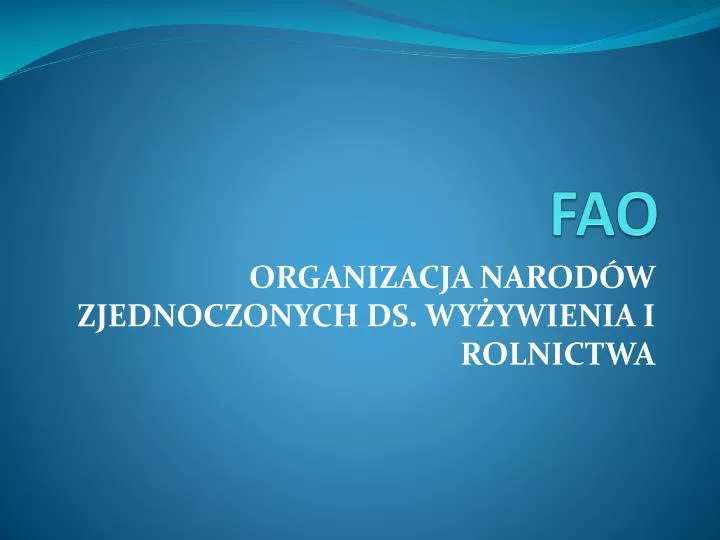 PPT - FAO PowerPoint Presentation, free download - ID:5598892