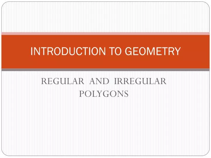 PPT - INTRODUCTION TO GEOMETRY PowerPoint Presentation, free download ...