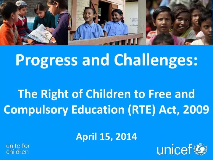 PPT - Progress and Challenges: The Right of Children to Free and ...