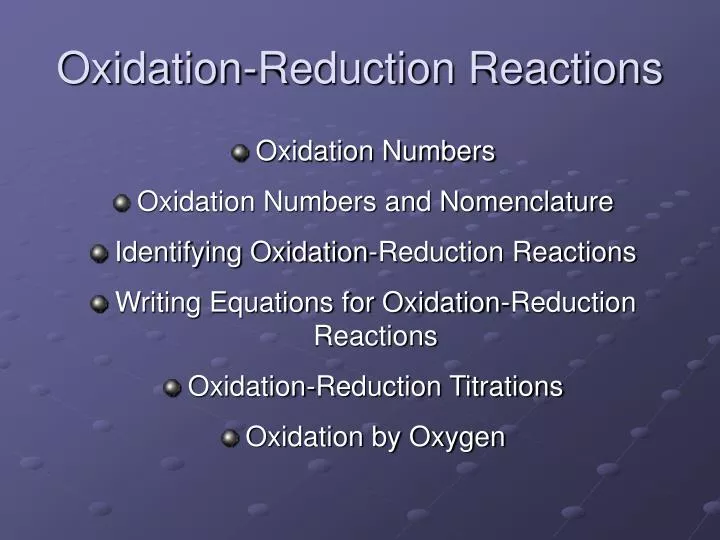 PPT - Oxidation-Reduction Reactions PowerPoint Presentation, free ...
