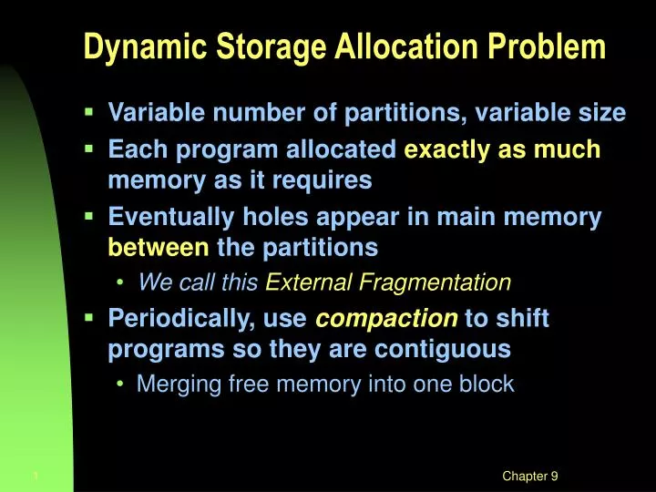 Ppt Dynamic Storage Allocation Problem Powerpoint Presentation Free Download Id 5603150