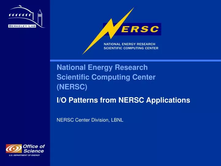 PPT - National Energy Research Scientific Computing Center (NERSC ...