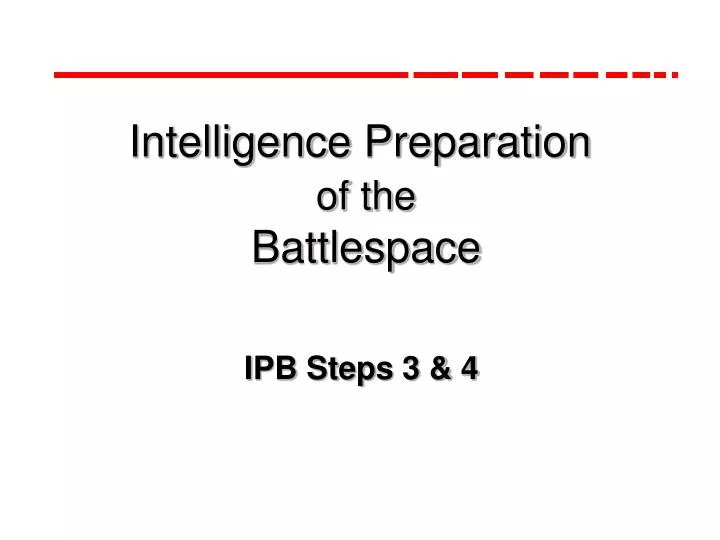 PPT - Intelligence Preparation of the Battlespace PowerPoint ...