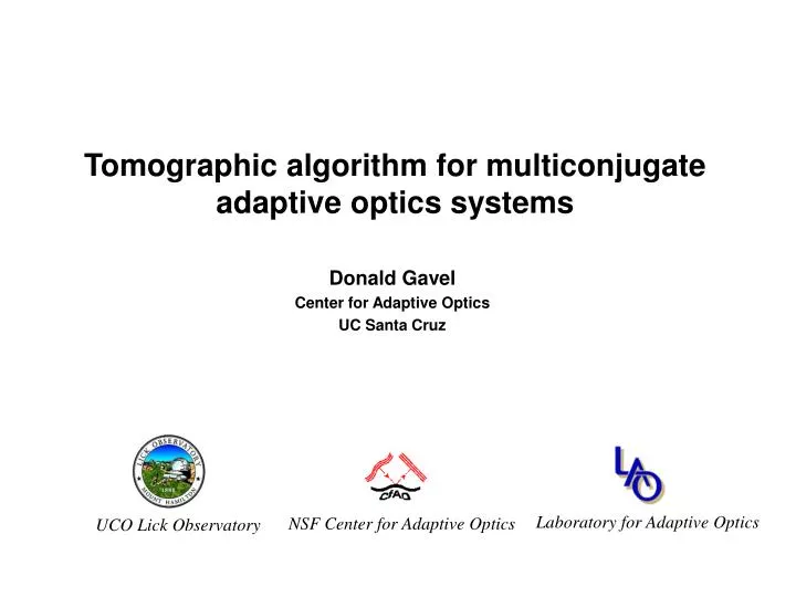 PPT - Tomographic algorithm for multiconjugate adaptive optics systems PowerPoint Presentation ...