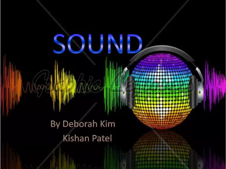 PPT - SOUND PowerPoint Presentation, free download - ID:5606601