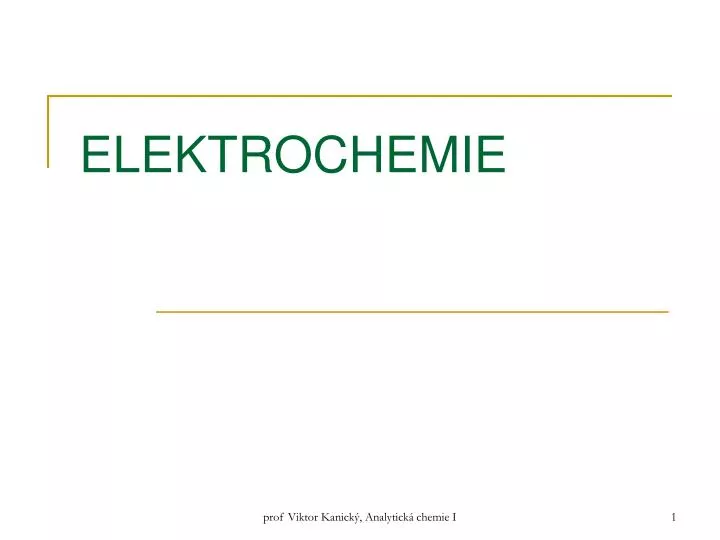 PPT - ELEKTROCHEMIE PowerPoint Presentation, free download - ID:5607530