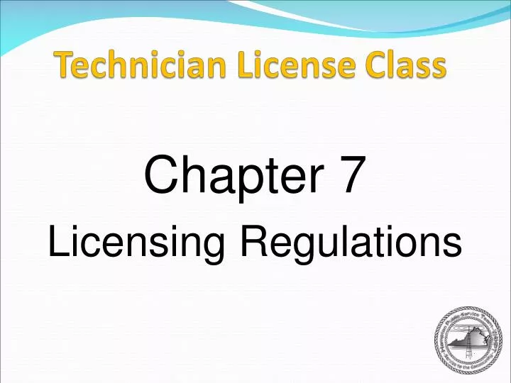 PPT - Chapter 7 Licensing Regulations PowerPoint Presentation, free ...