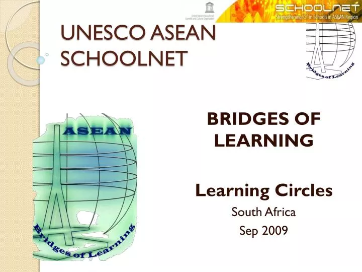 PPT - UNESCO ASEAN SCHOOLNET PowerPoint Presentation, free download ...