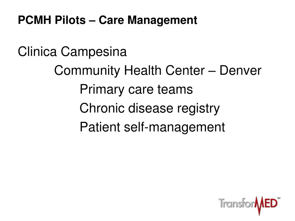 PPT - CARE MANAGEMENT within the PATIENT CENTERED MEDICAL HOME Diane ...