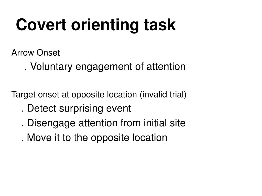 PPT - “Everyone knows what attention is… William James, 1890 PowerPoint ...