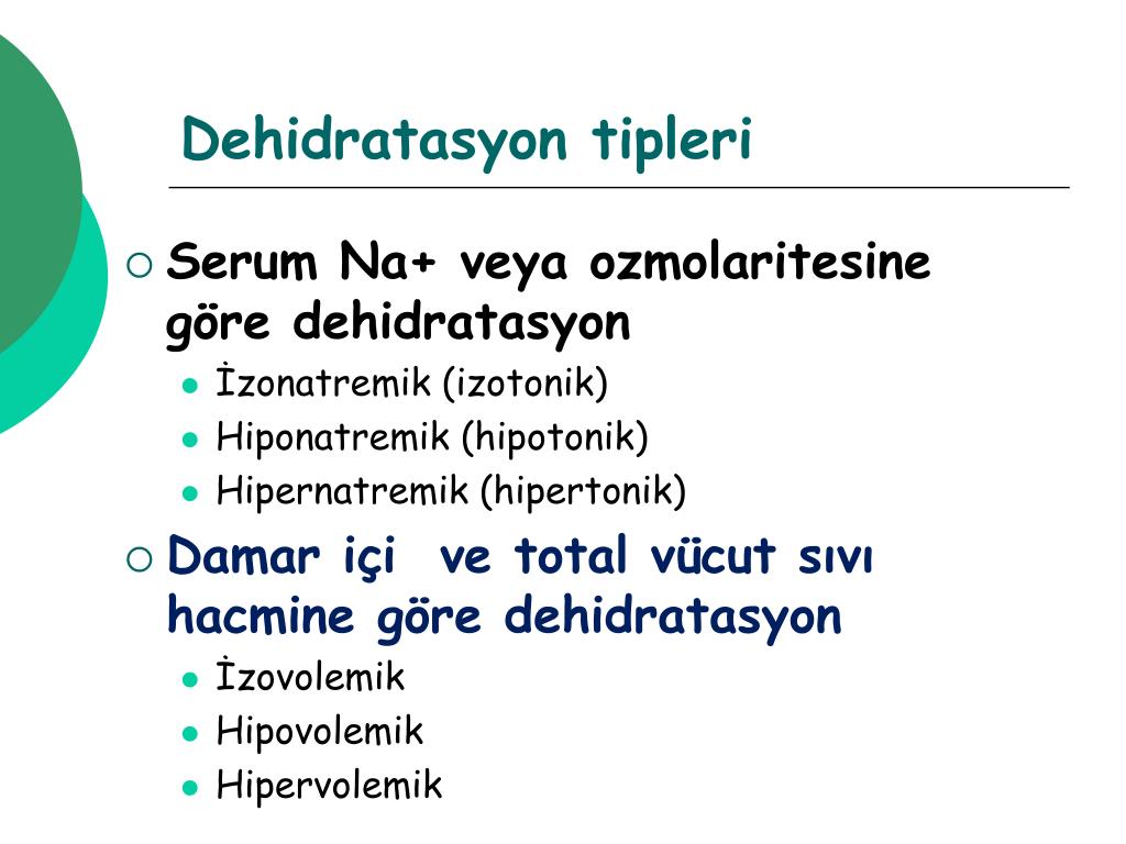 PPT - DEHİDRATASYON ve ORAL SIVI TEDAVİSİ PowerPoint Presentation, free ...