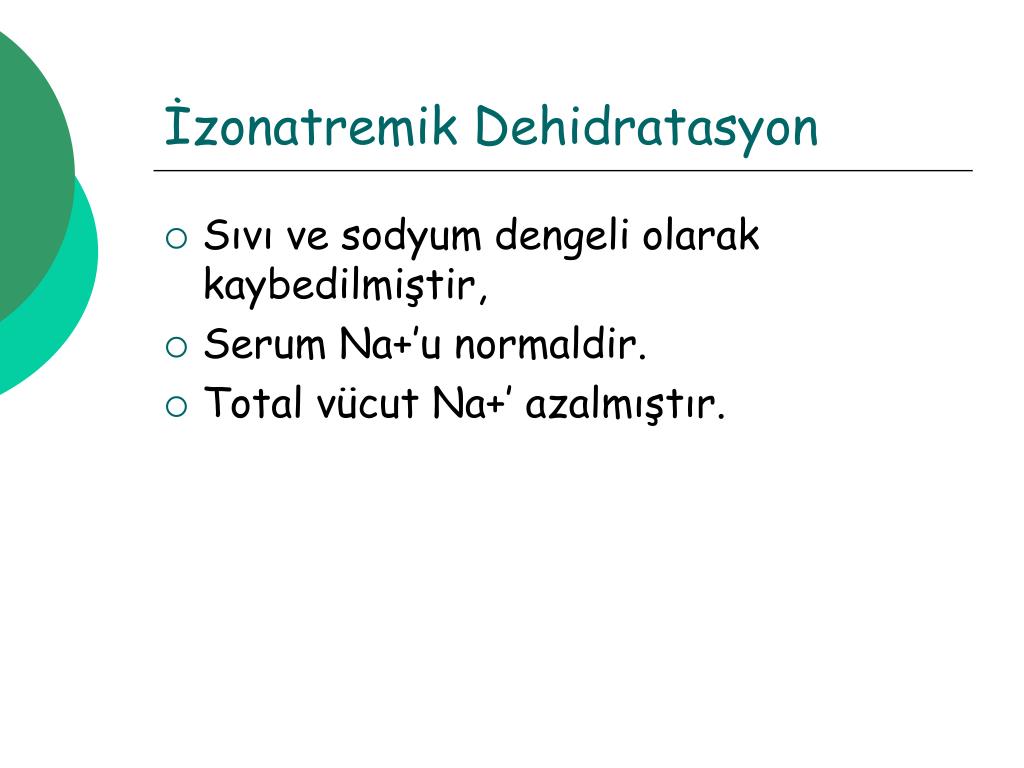PPT - DEHİDRATASYON ve ORAL SIVI TEDAVİSİ PowerPoint Presentation, free ...