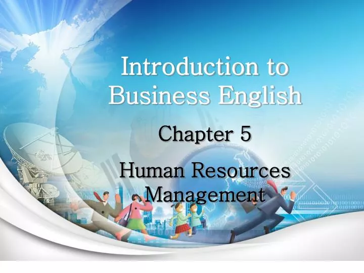 PPT - Introduction to Business English Chapter 5 Human Resources ...