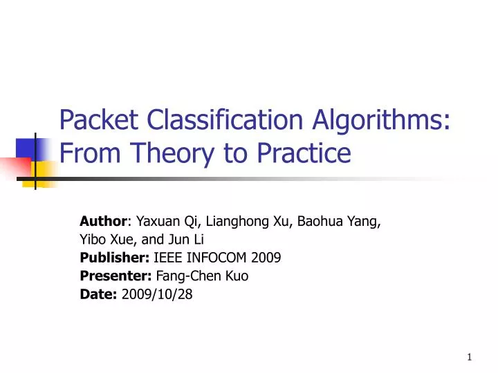 Ppt Packet Classification Algorithms From Theory To Practice Powerpoint Presentation Id5612294