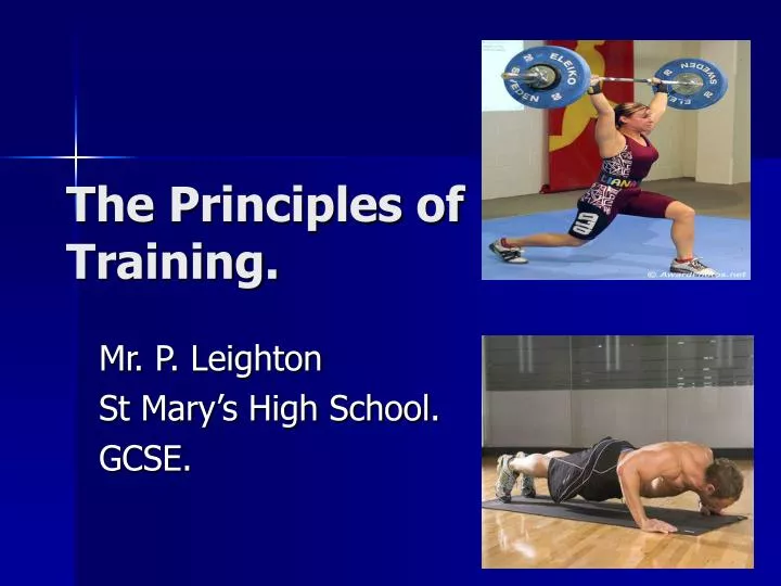 PPT - The Principles of Training. PowerPoint Presentation, free ...