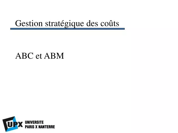 PPT - ABC et ABM PowerPoint Presentation, free download - ID:5612823