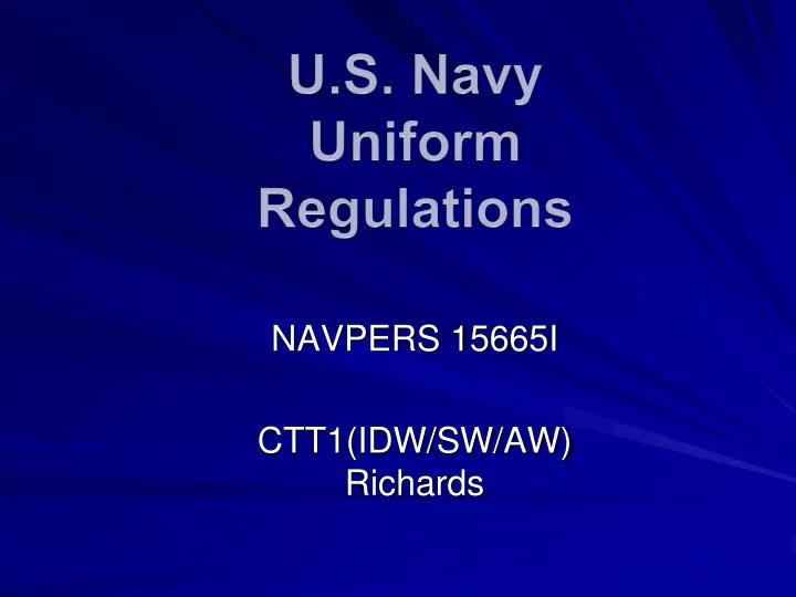 PPT - U.S. Navy Uniform Regulations PowerPoint Presentation, free ...