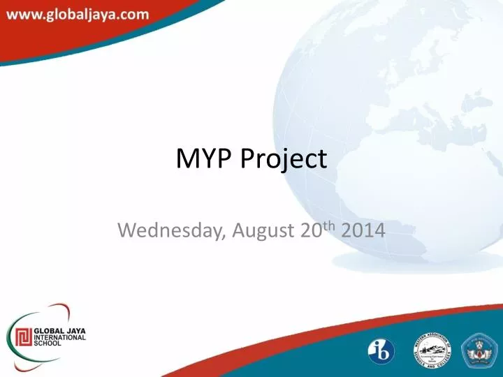 PPT - MYP Project PowerPoint Presentation, free download - ID:5614659