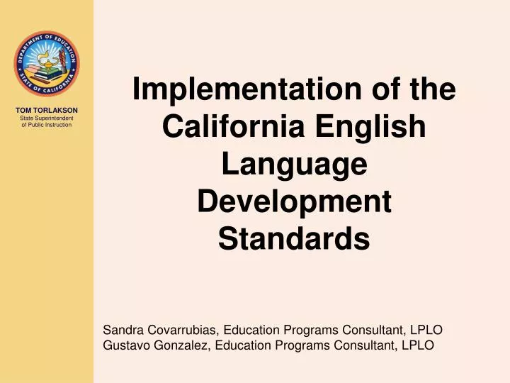 PPT - Implementation of the California English Language Development ...
