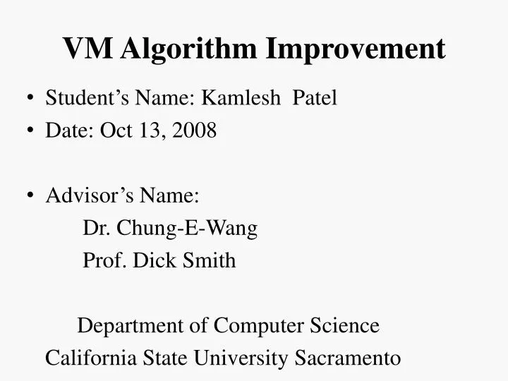 PPT - VM Algorithm Improvement PowerPoint Presentation, free download ...
