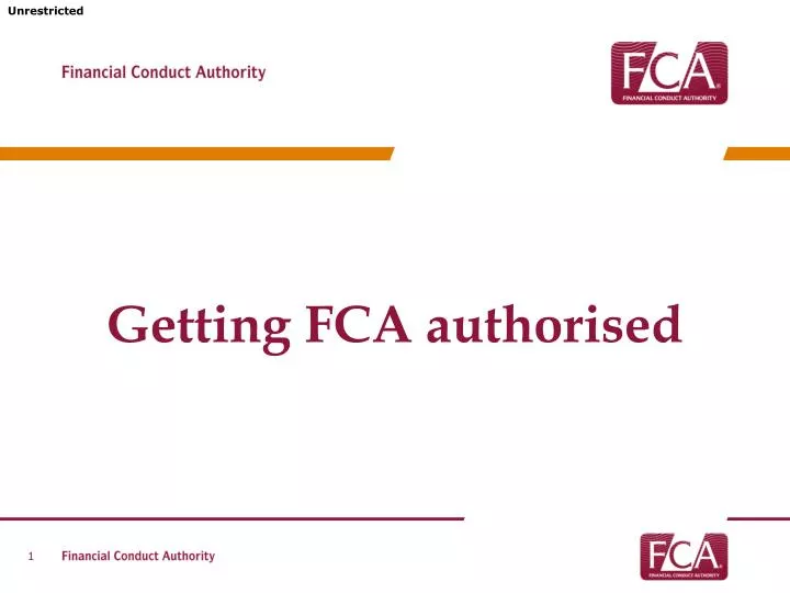 PPT - Getting FCA authorised PowerPoint Presentation, free download - ID:5618691